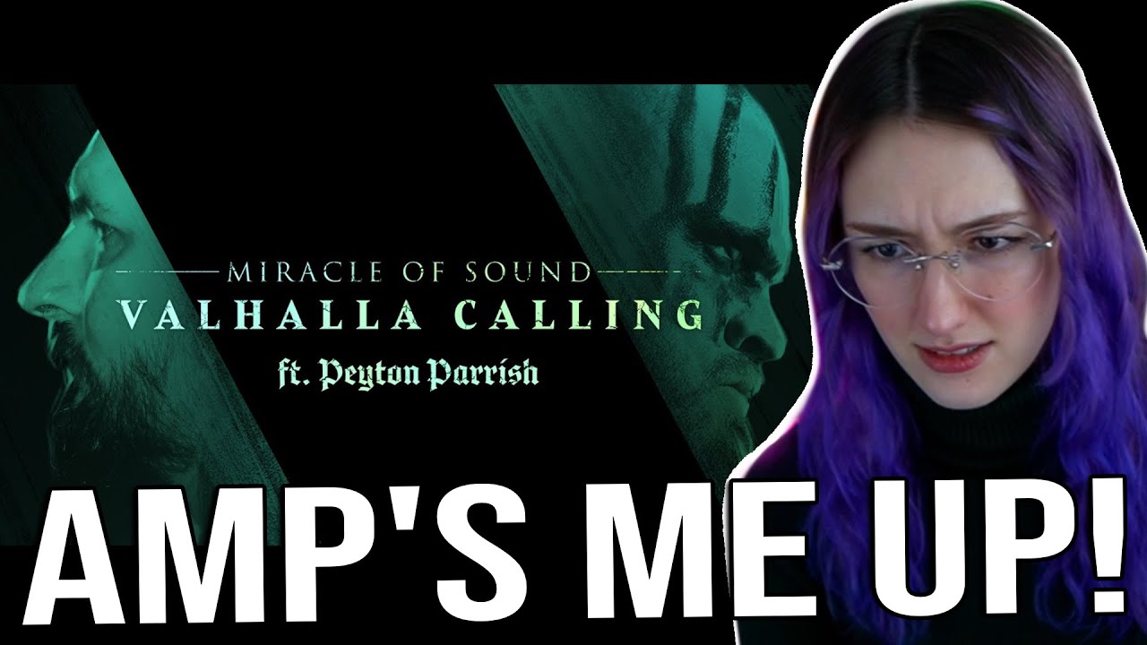 Valhalla Calling - Miracle Of Sound ft. Peyton Parrish I Singer Reacts ...