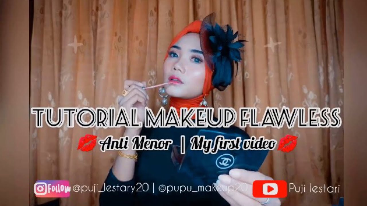 Tutorial Make Up Flawless | My first Video - YouTube