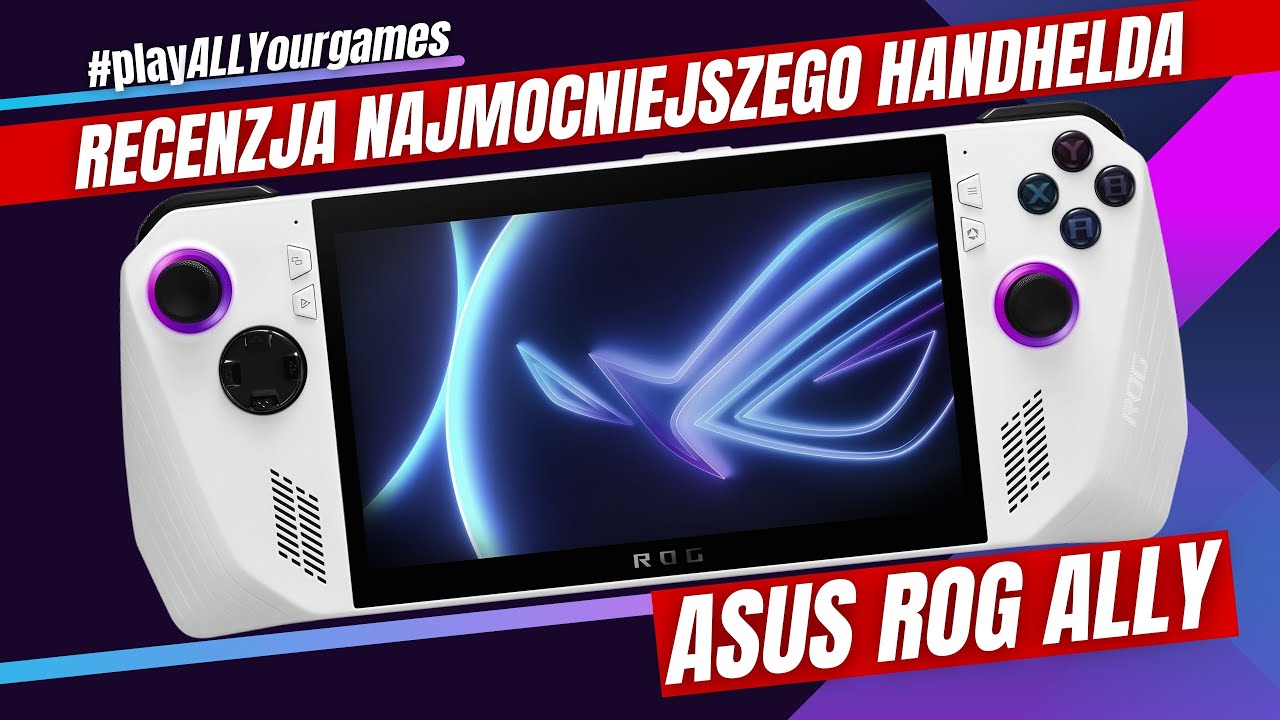 ASUS ROG ALLY - Recenzja, opinia, test, gry, bateria, wydajność, porady ...