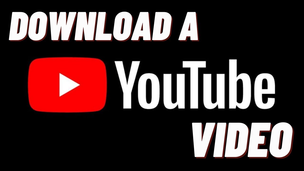 How to download a youtube video - YouTube