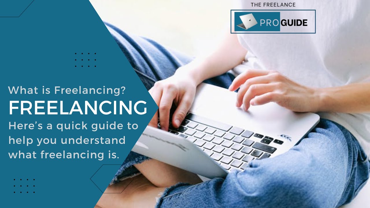 FREELANCING: What is Freelancing - YouTube