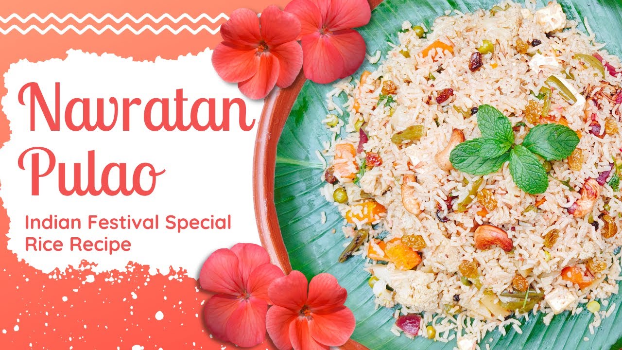 How to Make Navratan Pulao? Indian Festival Special Rice Recipe - YouTube