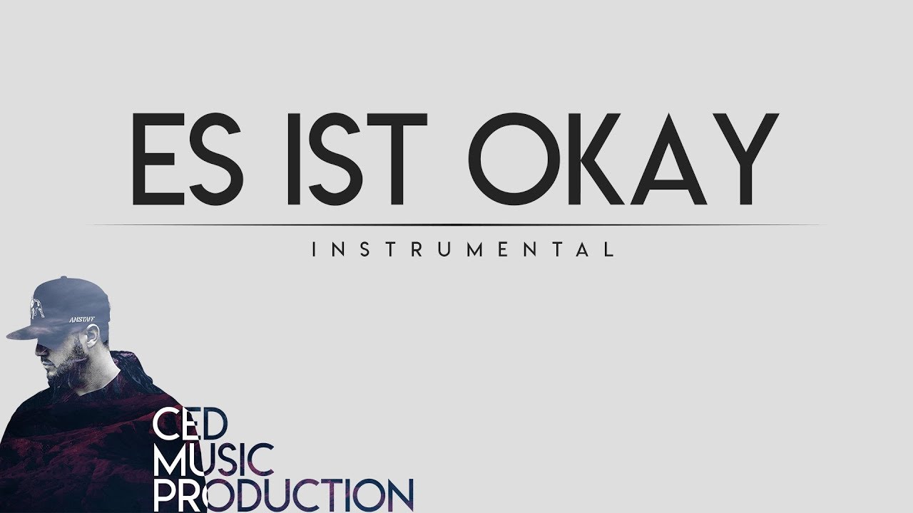 "ES IST OKAY" - INSTRUMENTAL [Sad Piano Beat] - YouTube