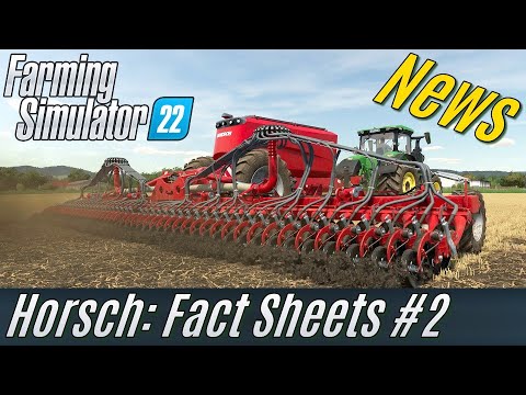 FS22 News: HORSCH AgroVation Pack Fact Sheets #2 - YouTube