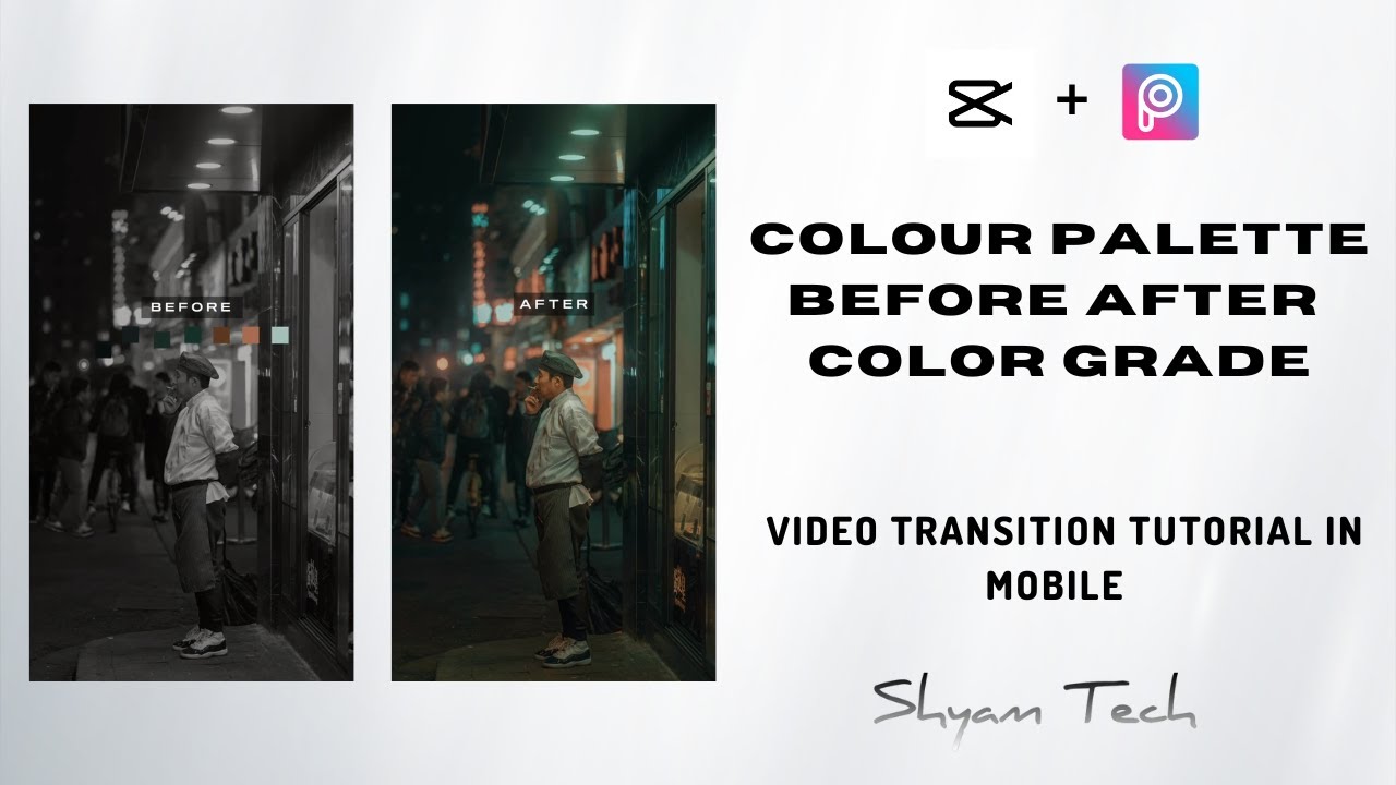 Colour Palette | Before and After | Color Grade Video Transition ...