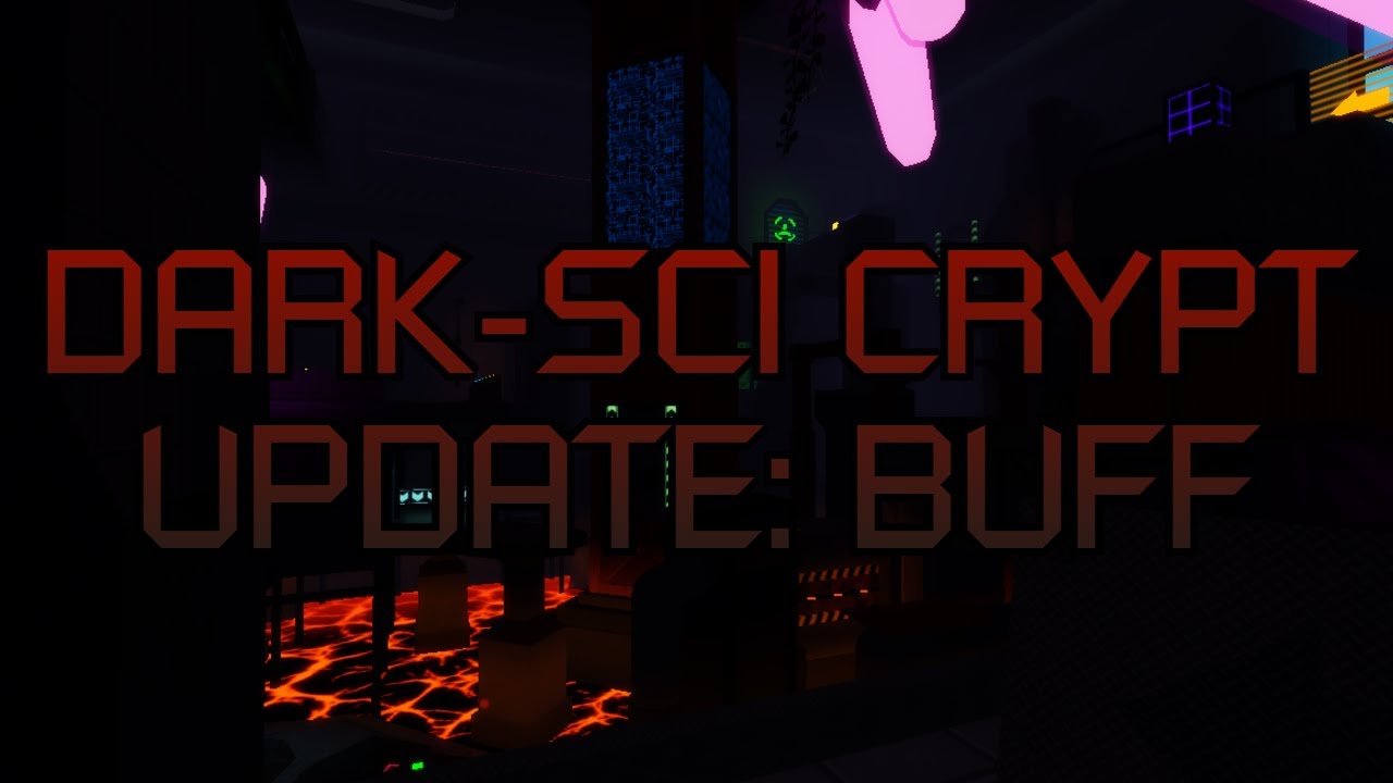 FE2CM | Dark-Sci Crypt UPDATE: BUFF [Crazy] - YouTube