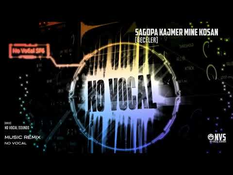 Sagopa Kajmer Mine Koşan Geceler Fon Müzik Remix No Vocal