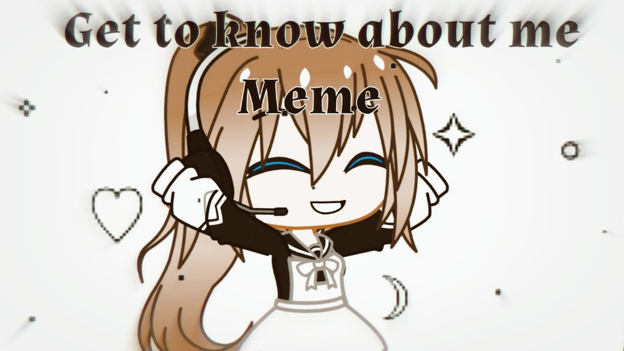 Get to Know About me | Meme | 10 subscribers special - YouTube
