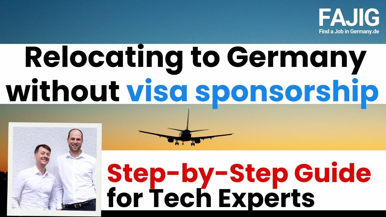 Relocating to Germany as a Tech Expert | Step-by-Step Guide (No Visa ...