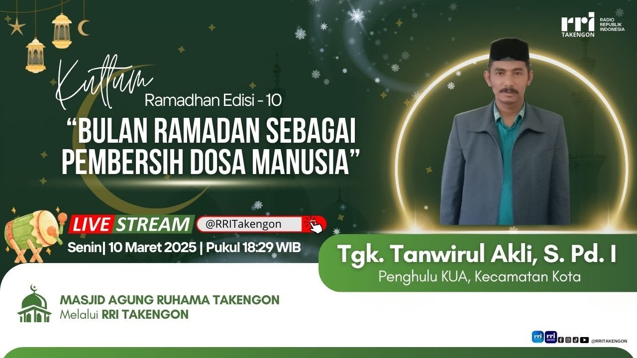 KULTUM EDISI 10 RAMADHAN RRI TAKENGON || SENIN, 10 MARET 2025 - YouTube