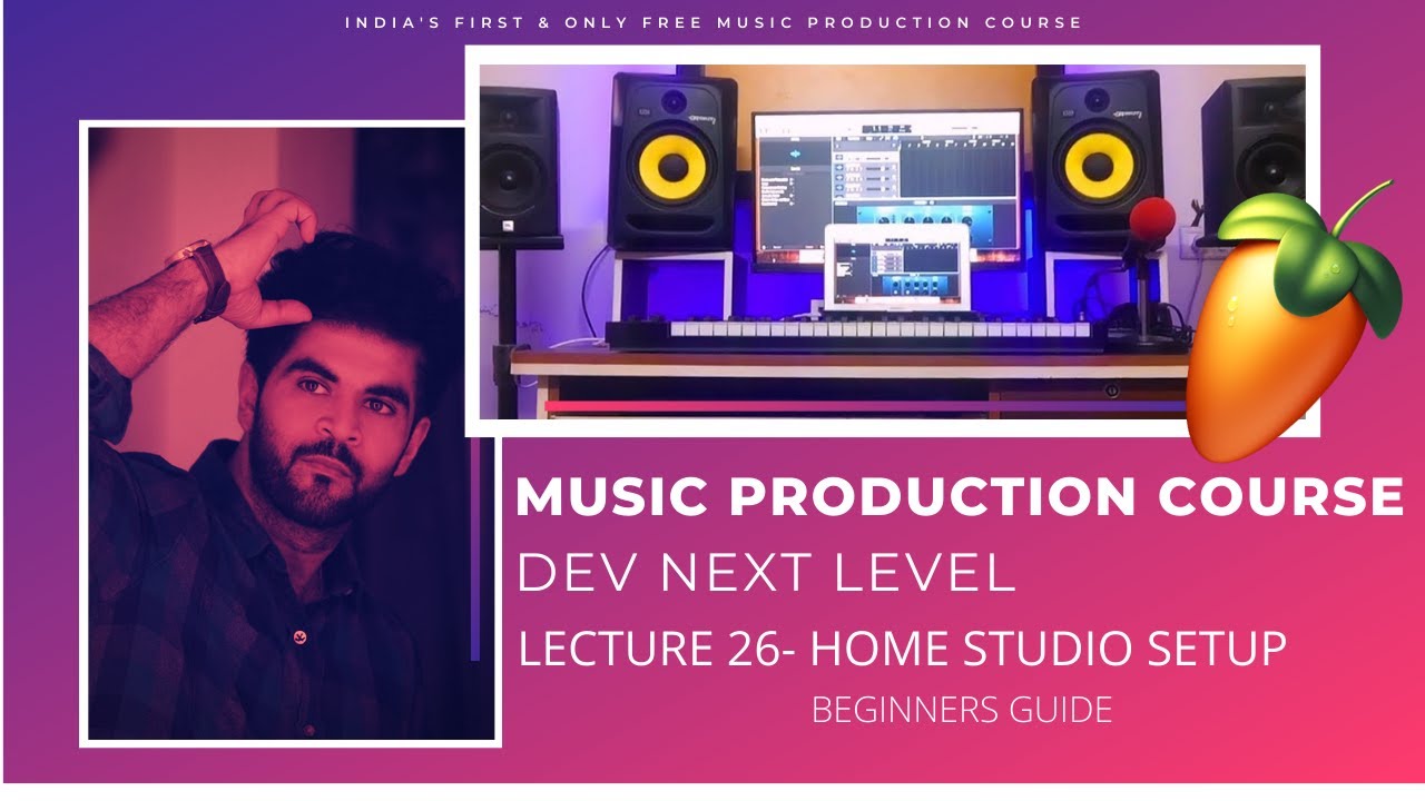Music Production Course (HINDI) | Lecture 26 | Home Studio Setup for ...