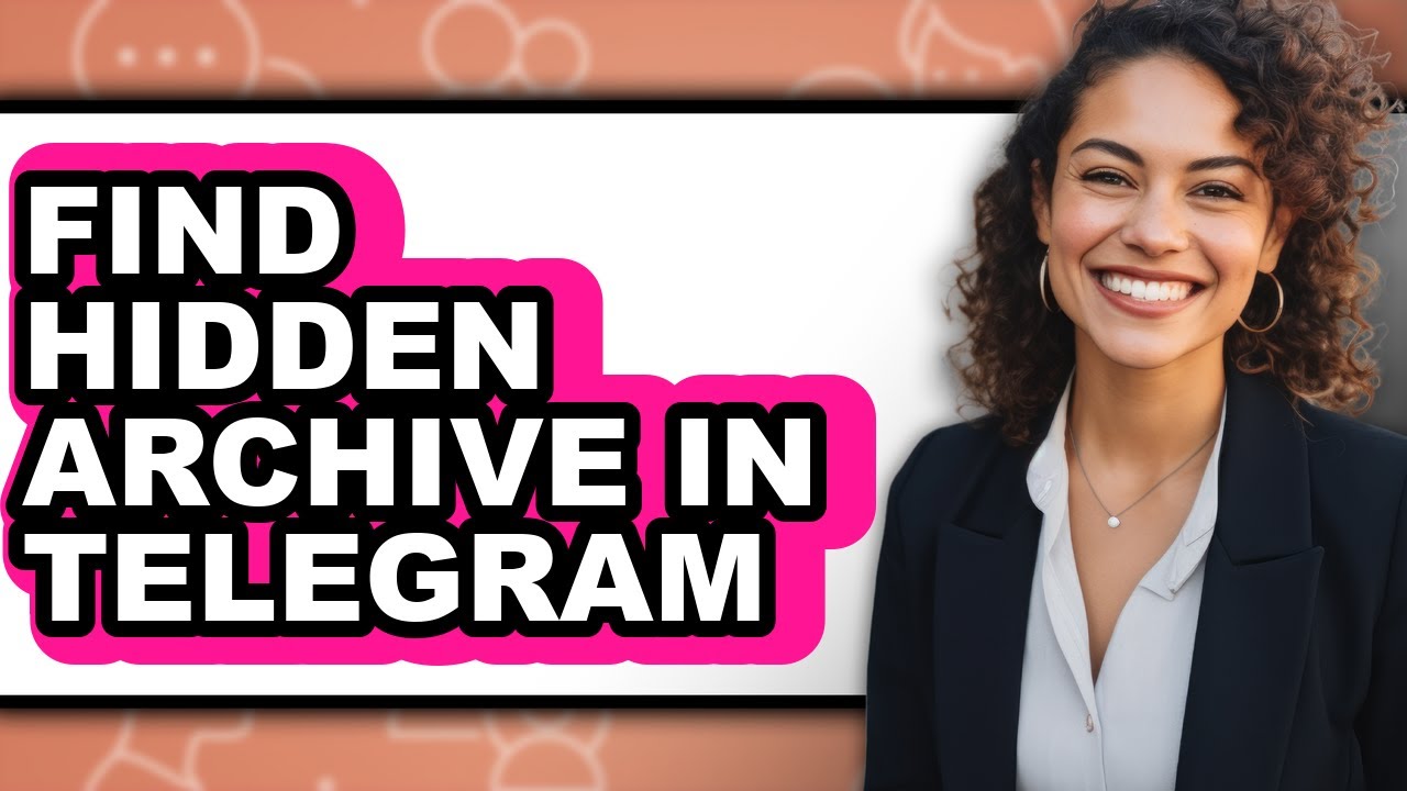 How to Find Hidden Archive in Telegram (updated) - YouTube