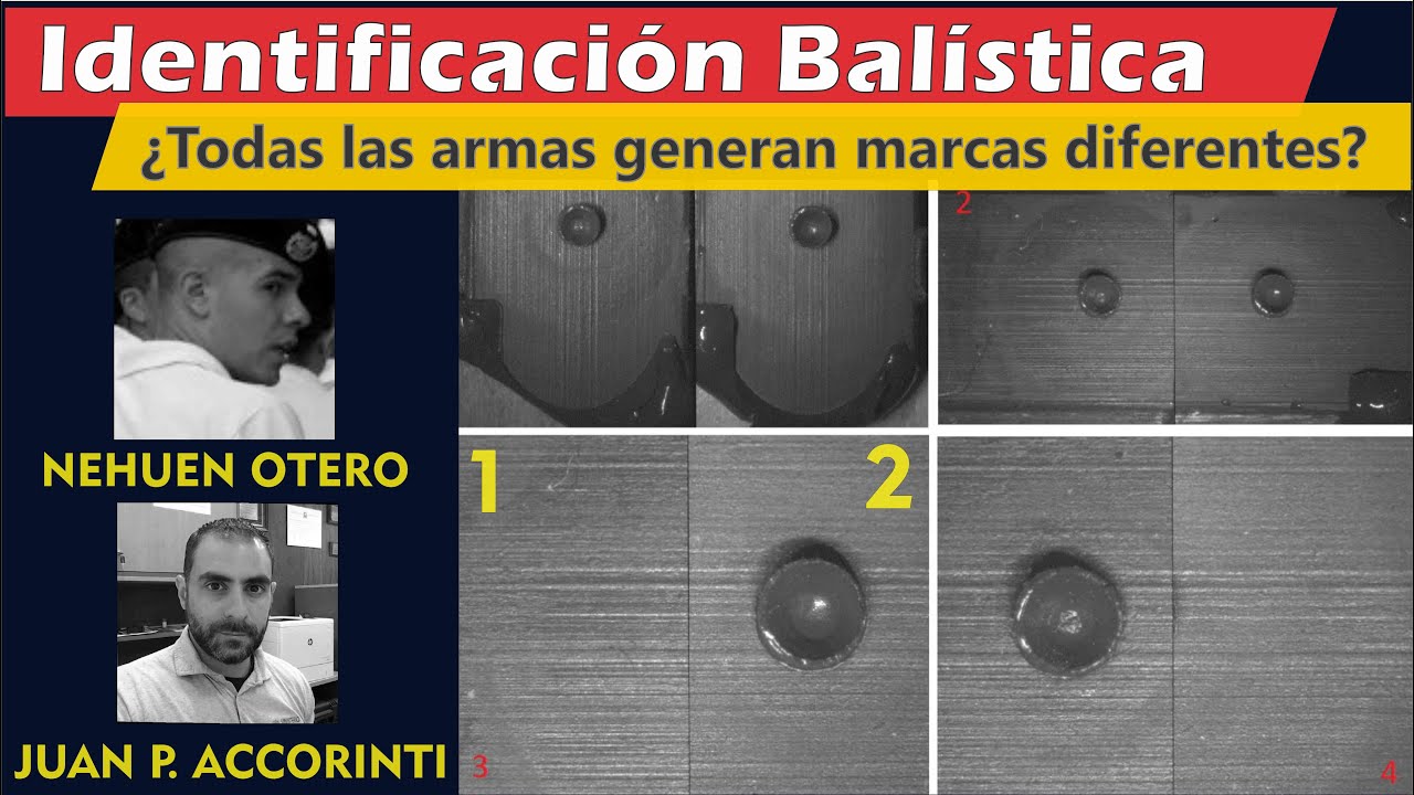 Identificación Balística: ¿Todas las armas generan marcas diferentes? # ...