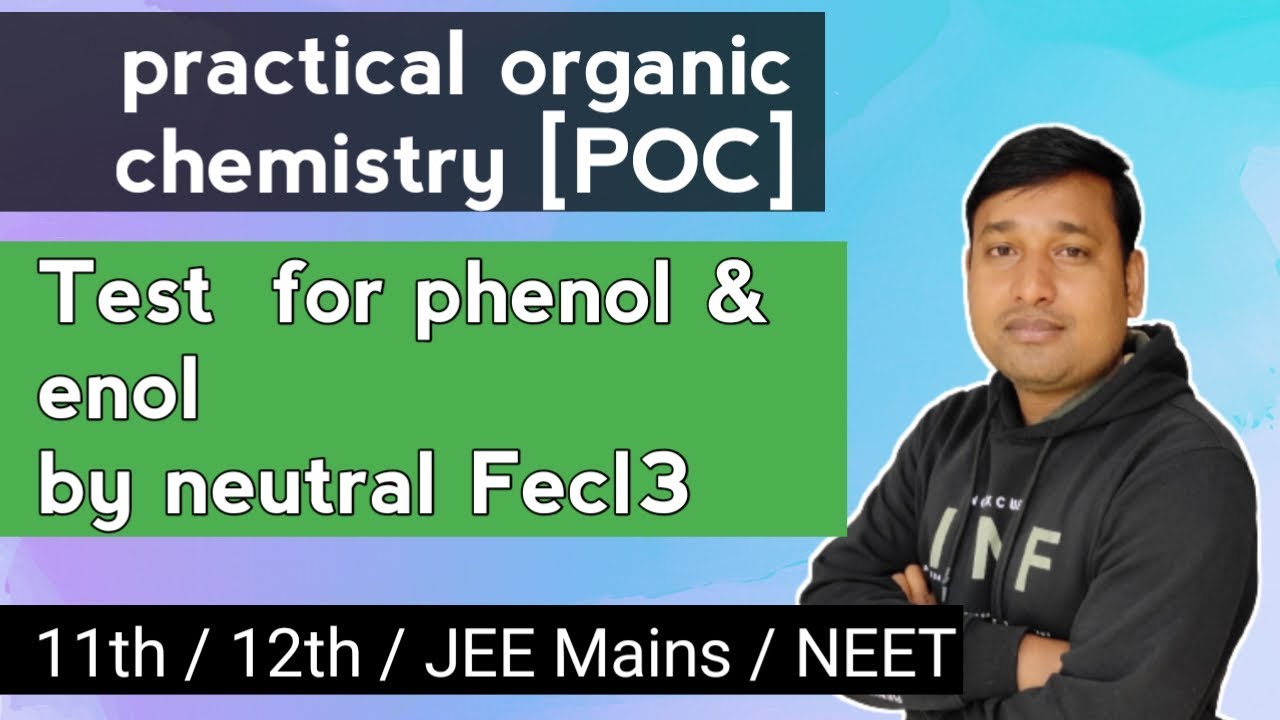 Test for phenol and enol | neutral fecl3 |BY RK PATEL | neutral fecl3 ...