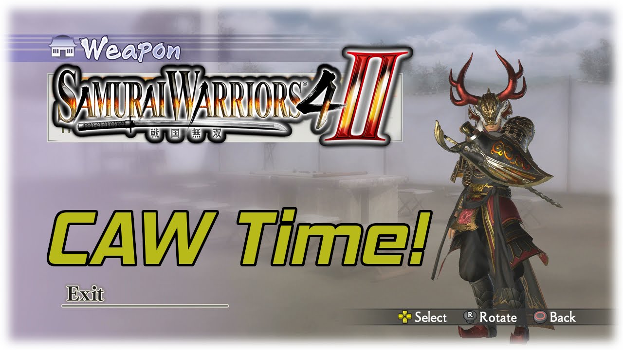 Samurai Warriors 4-II: Creating a Warrior! (CAW) - YouTube