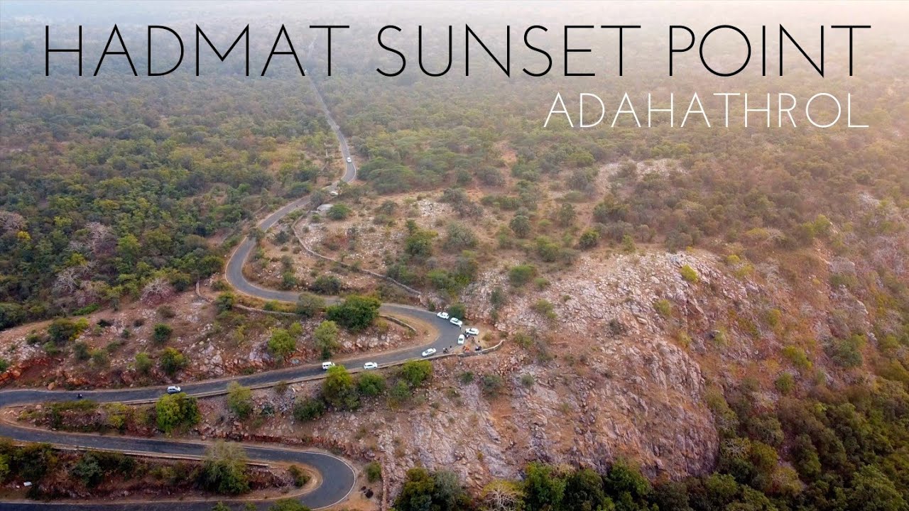 HADMAT SUNSET POINT | ADAHATHROL | Sat Ghati | Hill Station Near Himmatnagar and Modasa - YouTube