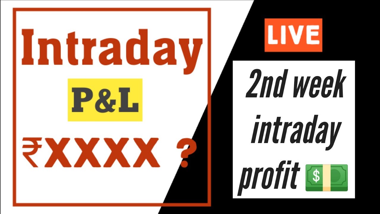 intraday trading p&l | p&l statement trading - YouTube