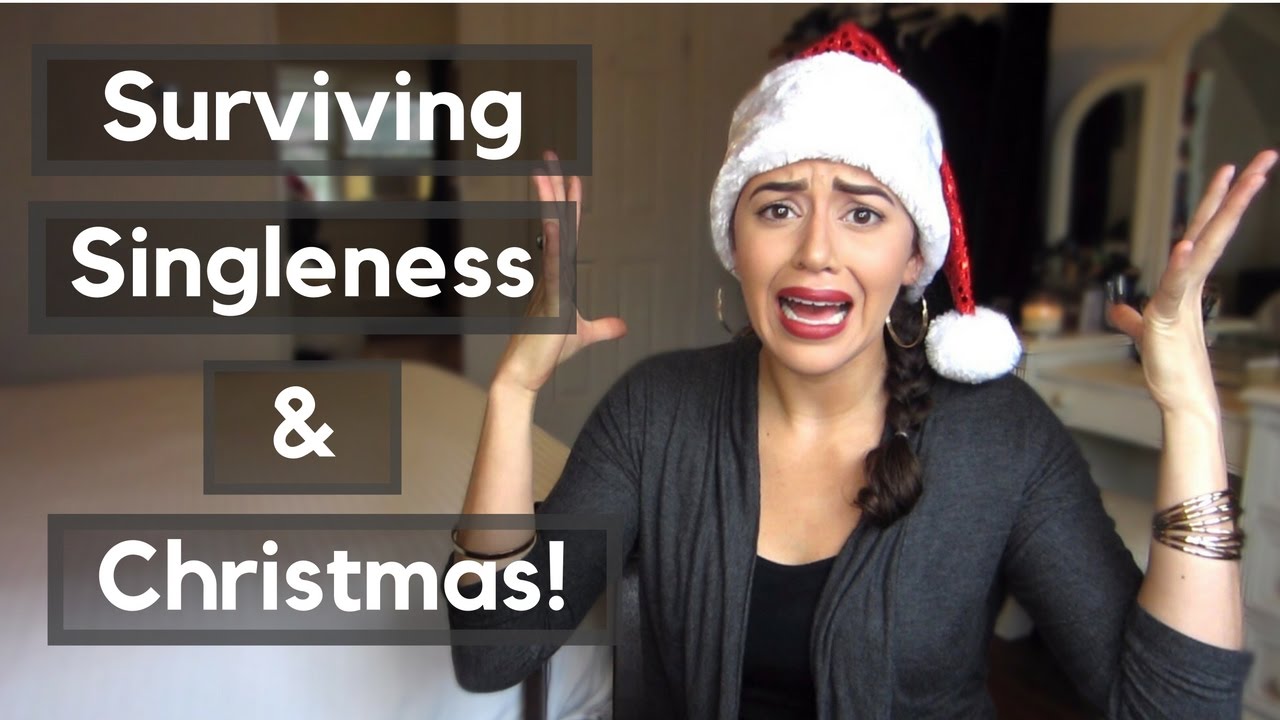 How To Get Through Christmas As A Single Person | Singleness Survival ...