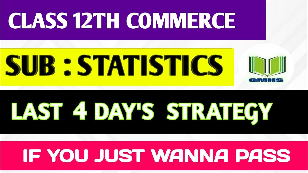class 12th commerce statistics strategy | board exam 2022 strategy ...