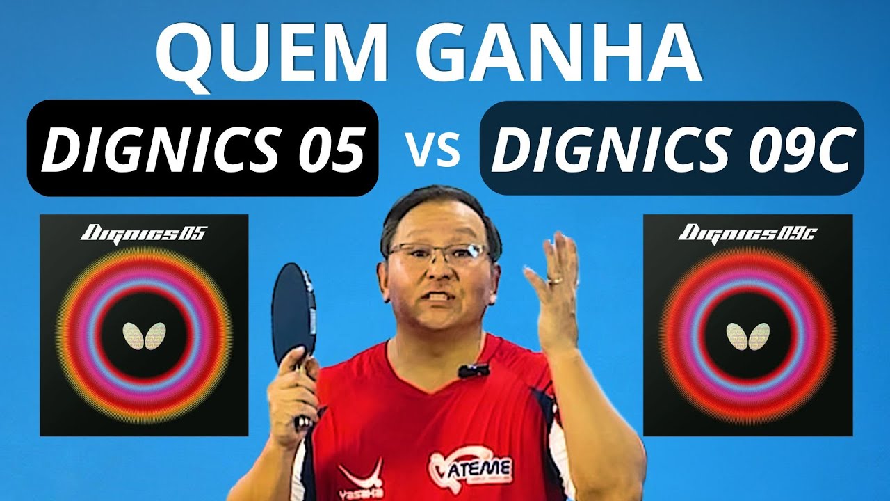 COMPARAÇÃO DIGNICS 05 E DIGNICS 09C POTÊNCIA E EFEITO || TÊNIS DE MESA ...