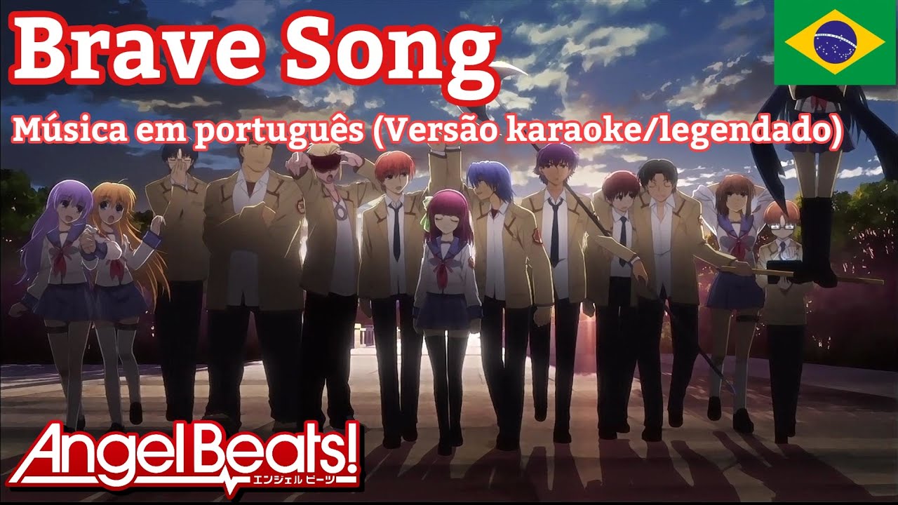 Brave Song de Angel Beats em português (Karaoke/Legendado) - YouTube