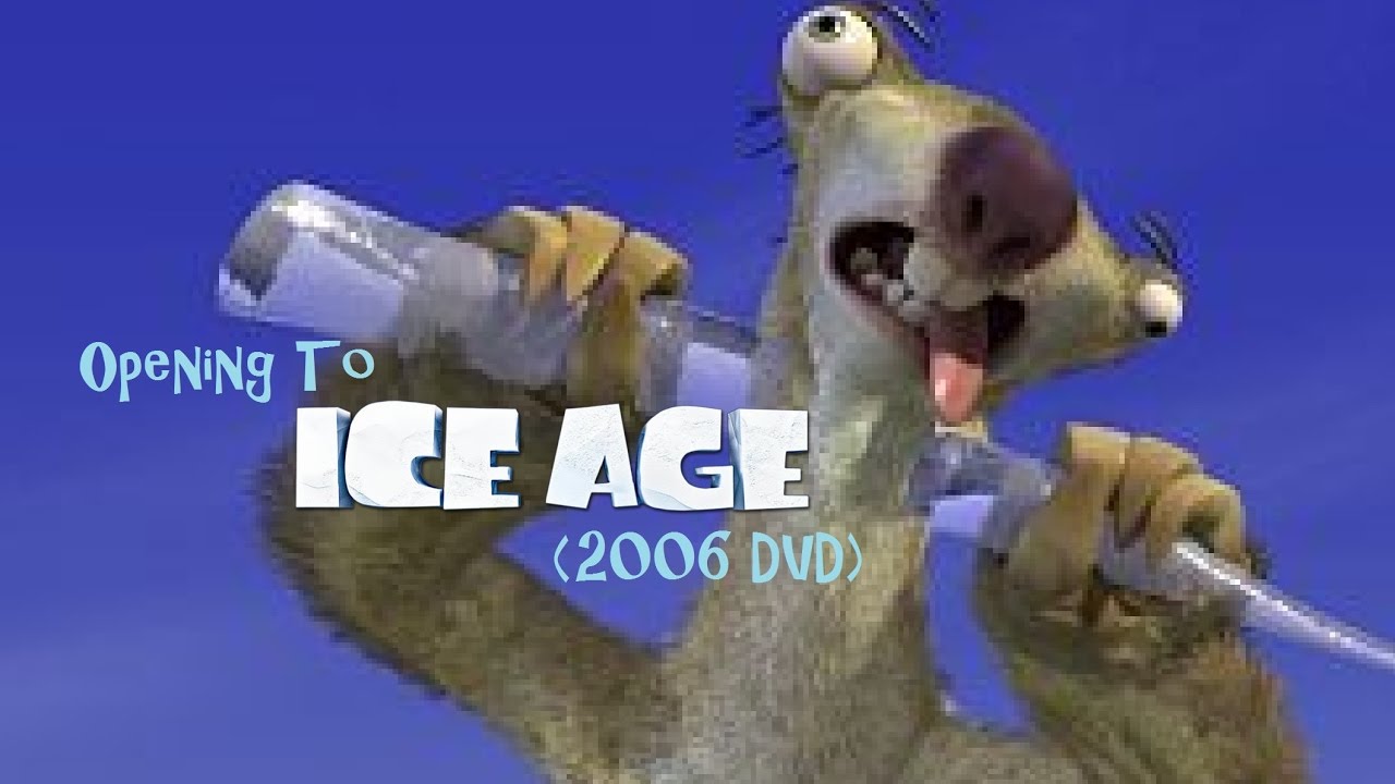 Opening To Ice Age (2006) DVD - YouTube