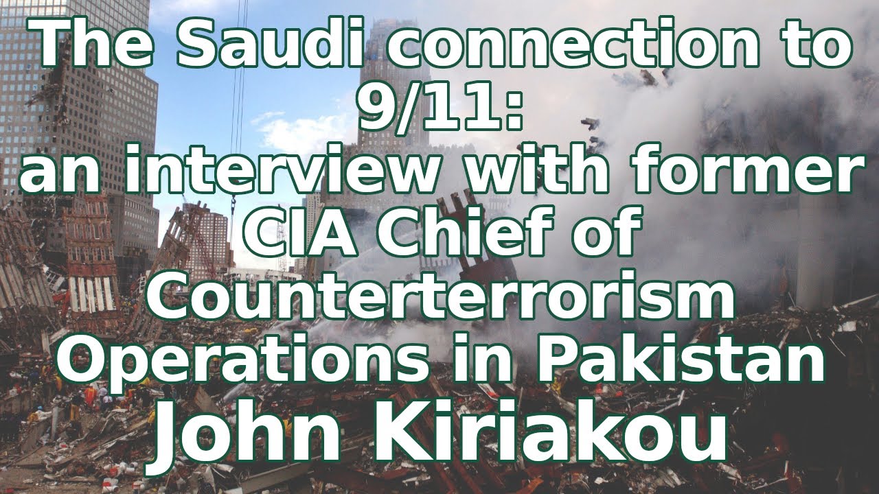 The Saudi connection to 9/11: an interview with former CIA officer John ...