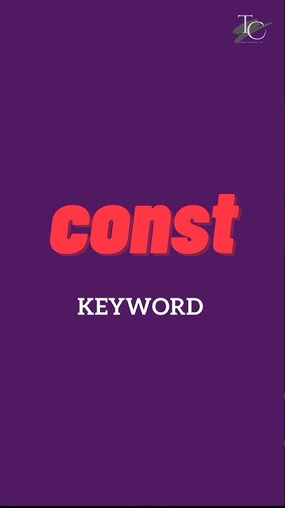 const keyword in JavaScript | Variable keywords | JavaScript Tutorial ...
