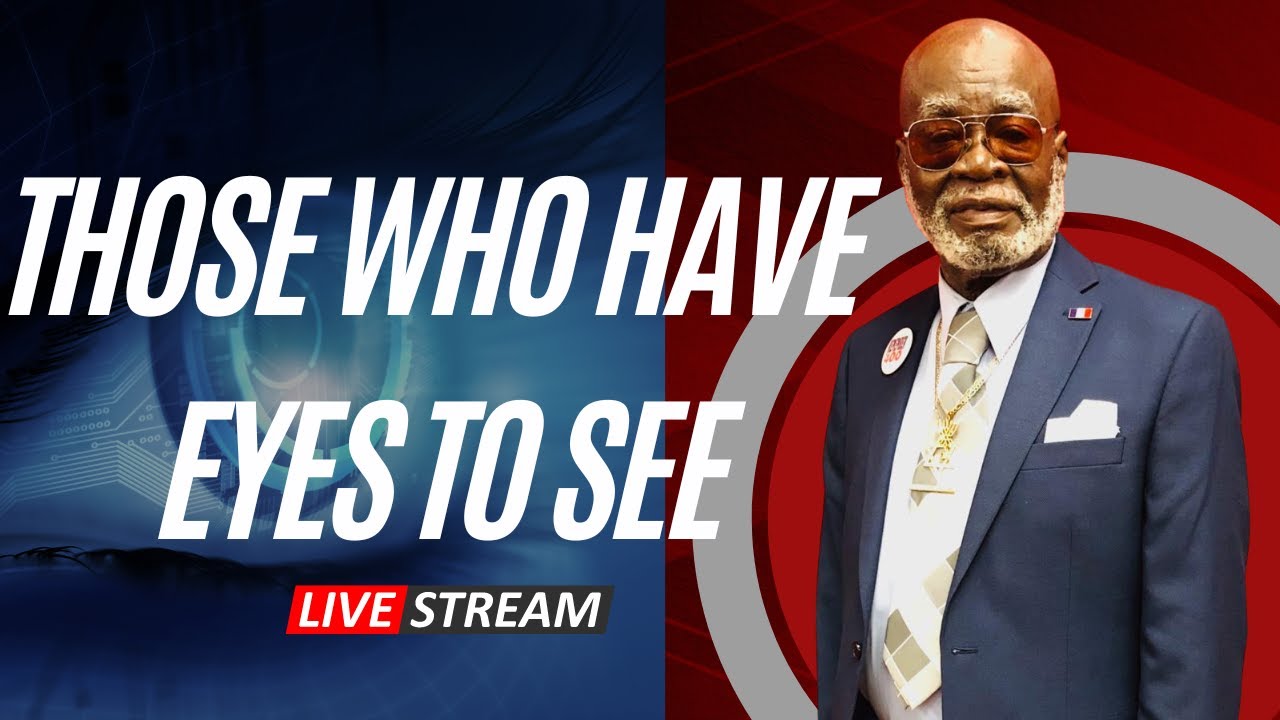 Those Who Have Eyes To See, Let Them See - YouTube