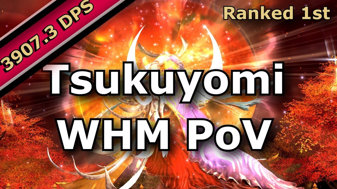 FFXIV: Stormblood 4.3 - Tsukuyomi Extreme (WHM PoV | 3907.3 DPS ...
