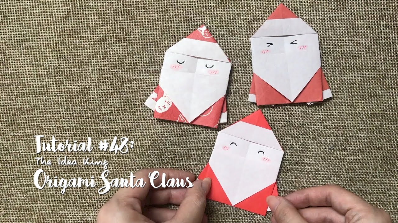 How to Make DIY Origami Cute Santa Claus? | The Idea King Tutorial #48 ...
