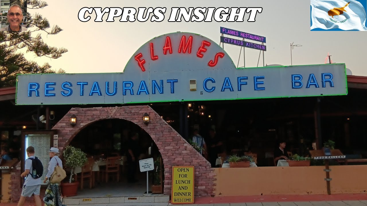 Flames restaurant and bar, Ayia NApa Cyprus - Serving You Since 1989 ...