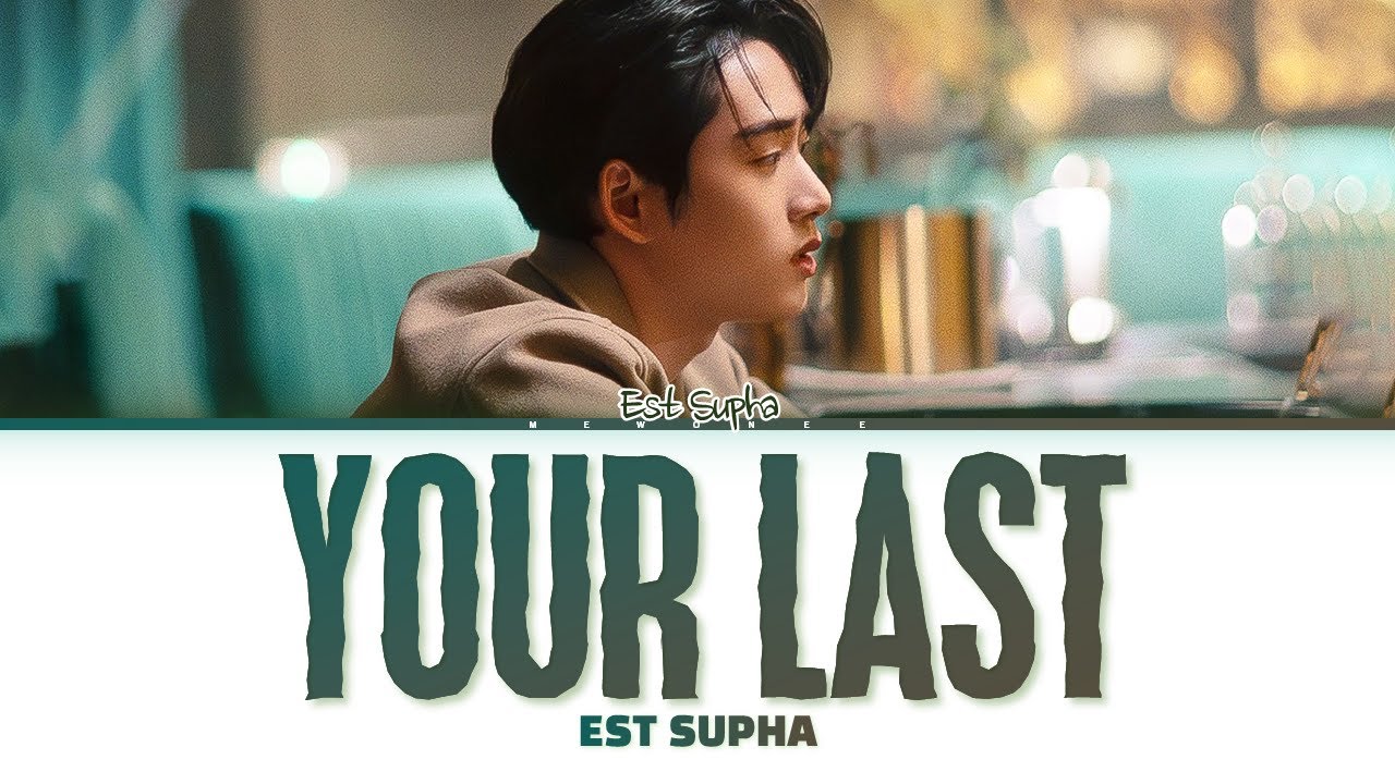 【Est Supha】Your Last (ม่อยากเป็นรักแรก) (ThamePo) Heart That Skips a ...