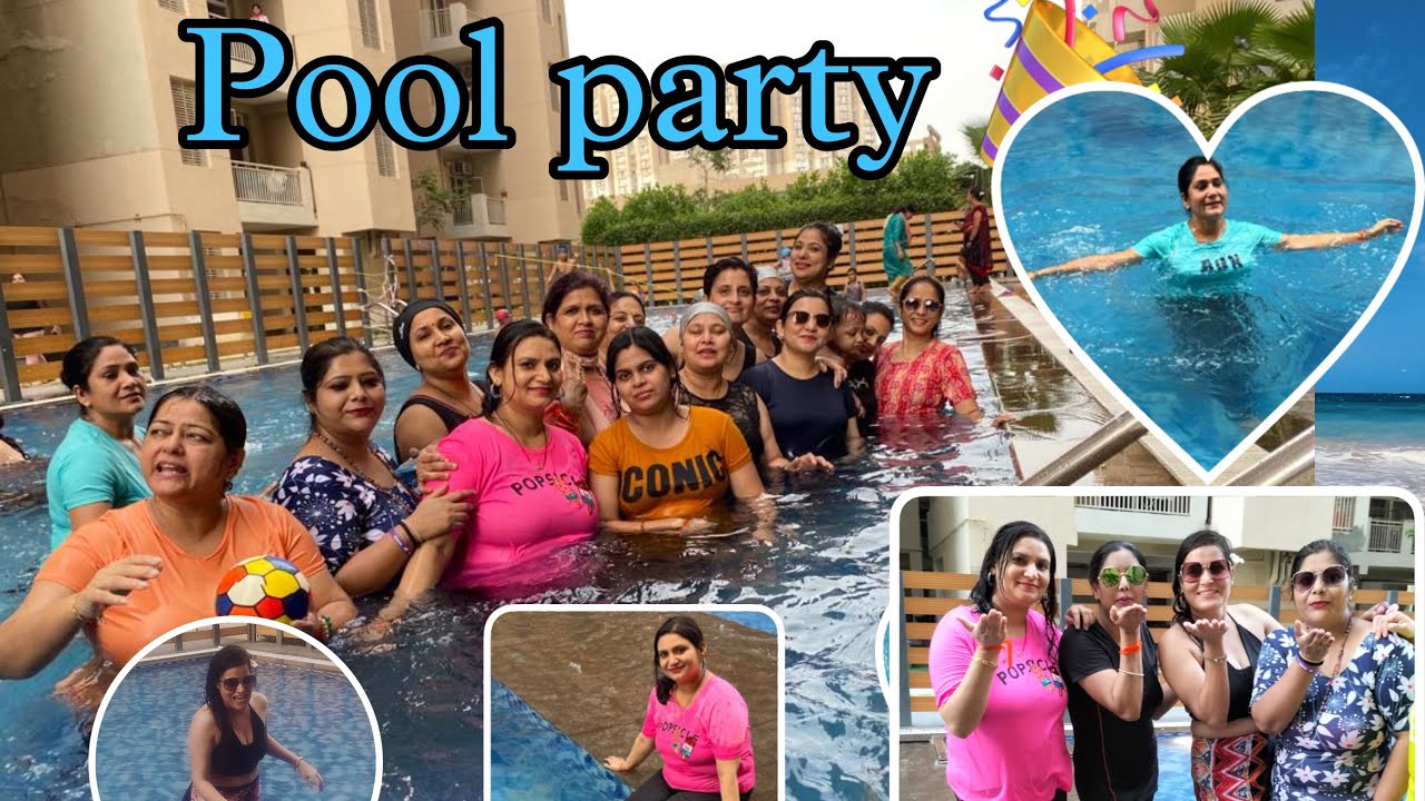 Ladies club pool party//summer theme pool party//greater Noida west//9 ...