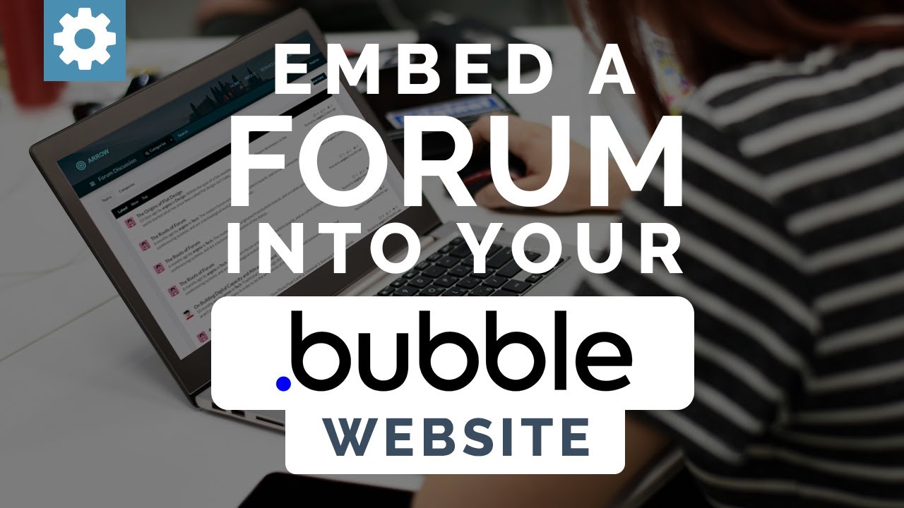 Embed A Forum Into Your Bubble Website - YouTube