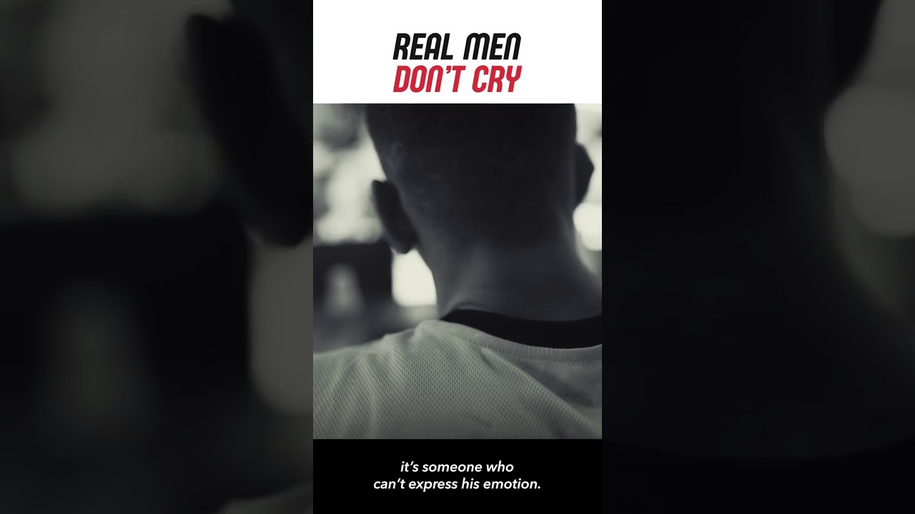 Real men don't cry - YouTube