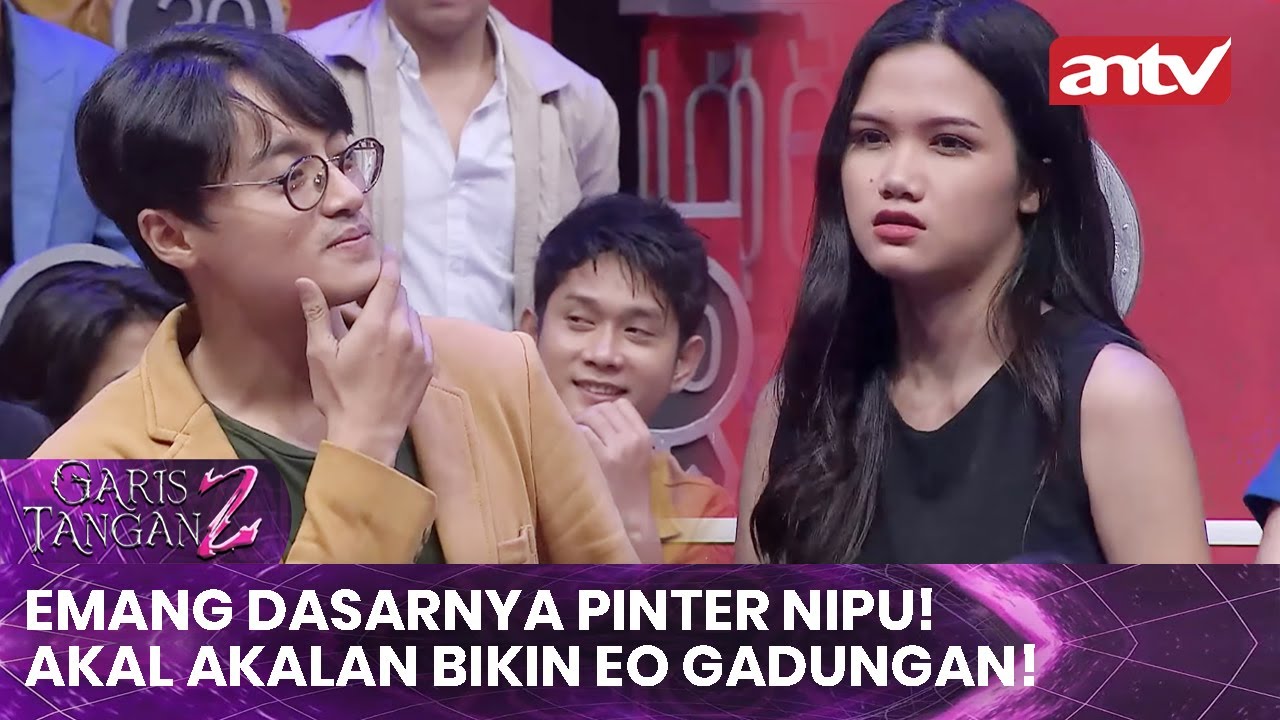 Emang Dasarnya Pinter Nipu! Akal Akalan Bikin EO Gadungan! | Garis Tangan 2 ANTV | Eps 32 (2/4 ...