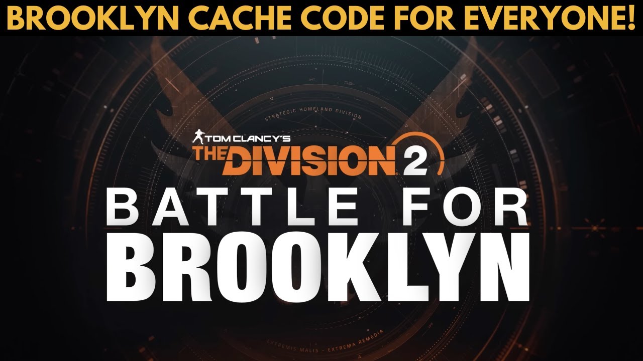 The Division 2 - BATTLE FOR BROOKLYN CACHE CODE FOR EVERYONE! - YouTube