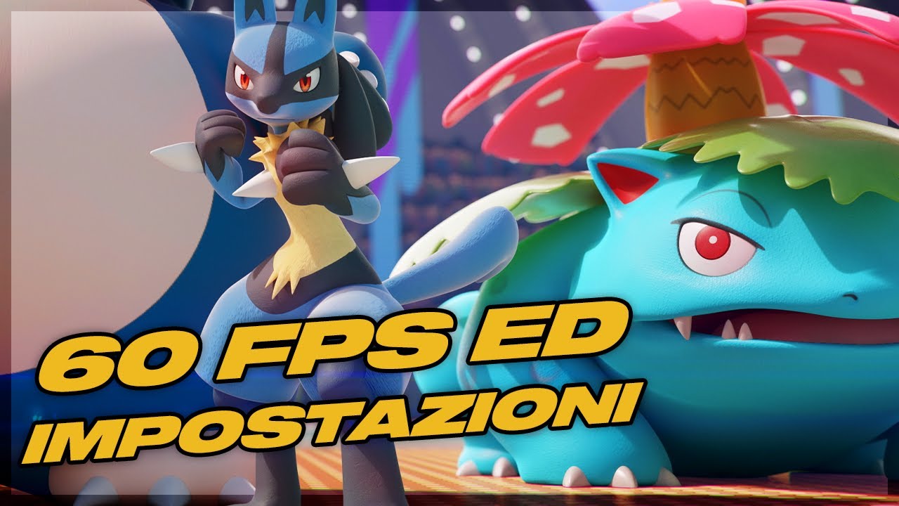 Guida ai 60 FPS e alle IMPOSTAZIONE su Pokémon UNITE! - YouTube
