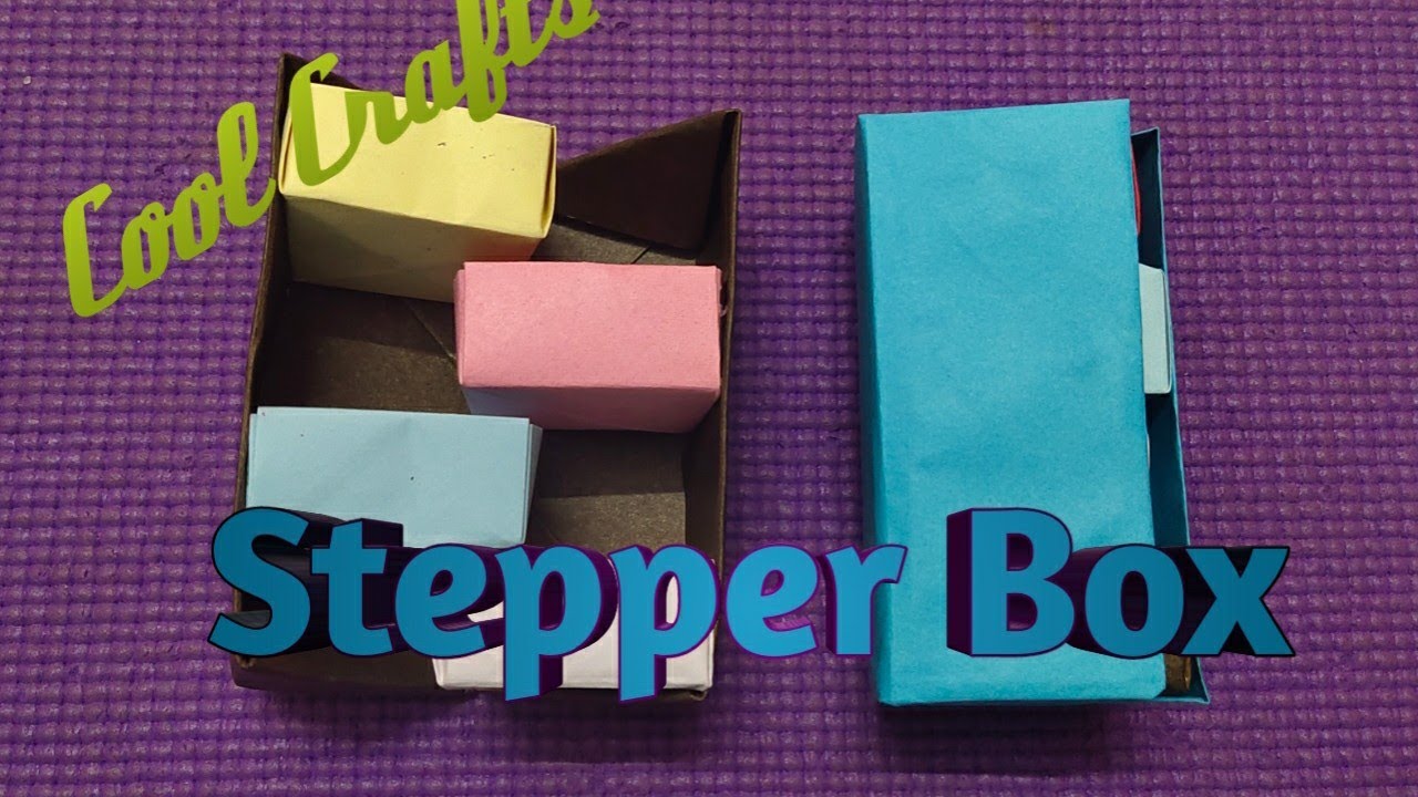 Stepper Box💐 - YouTube