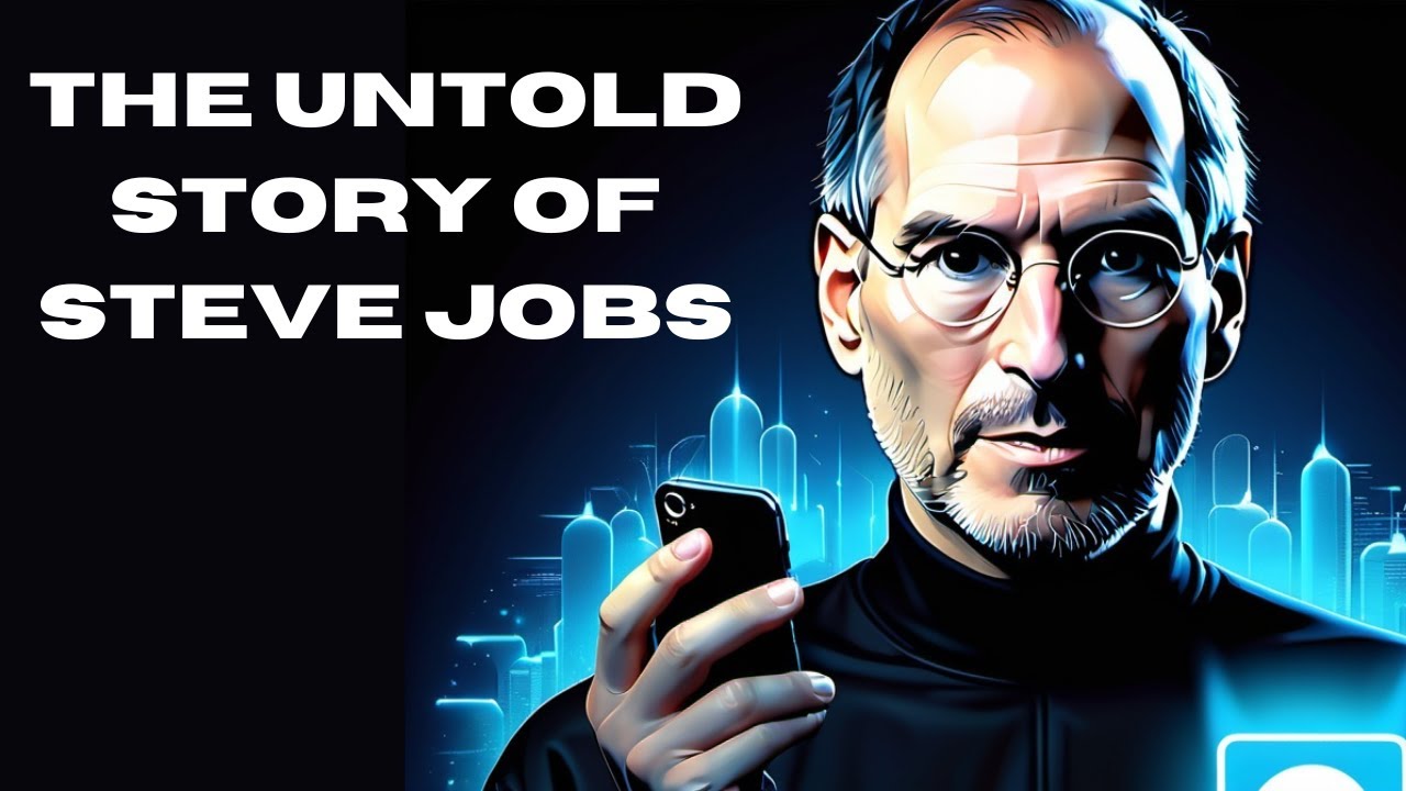 The Untold Story of Steve Jobs | From Failure to Billionaire | Wisdom ...