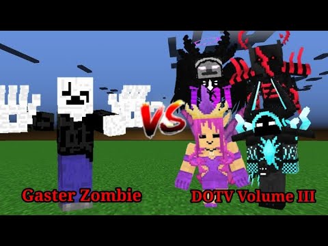 Gaster Zombie vs DOTV Volume III | Minecraft Mob Battle - YouTube