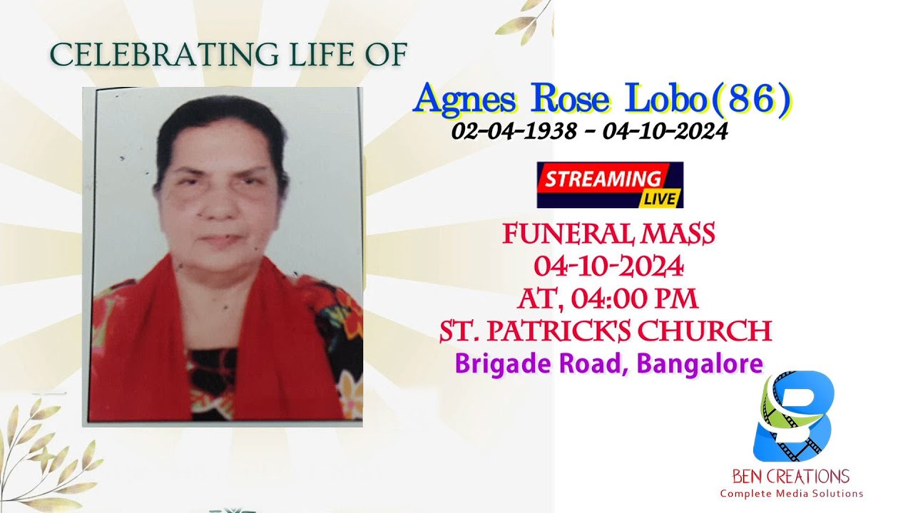 Funeral Mass of Agnes Rose Lobo (86), at St Patrick's Church, Bangalore ...