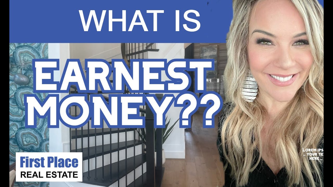 What is Earnest Money??? - YouTube