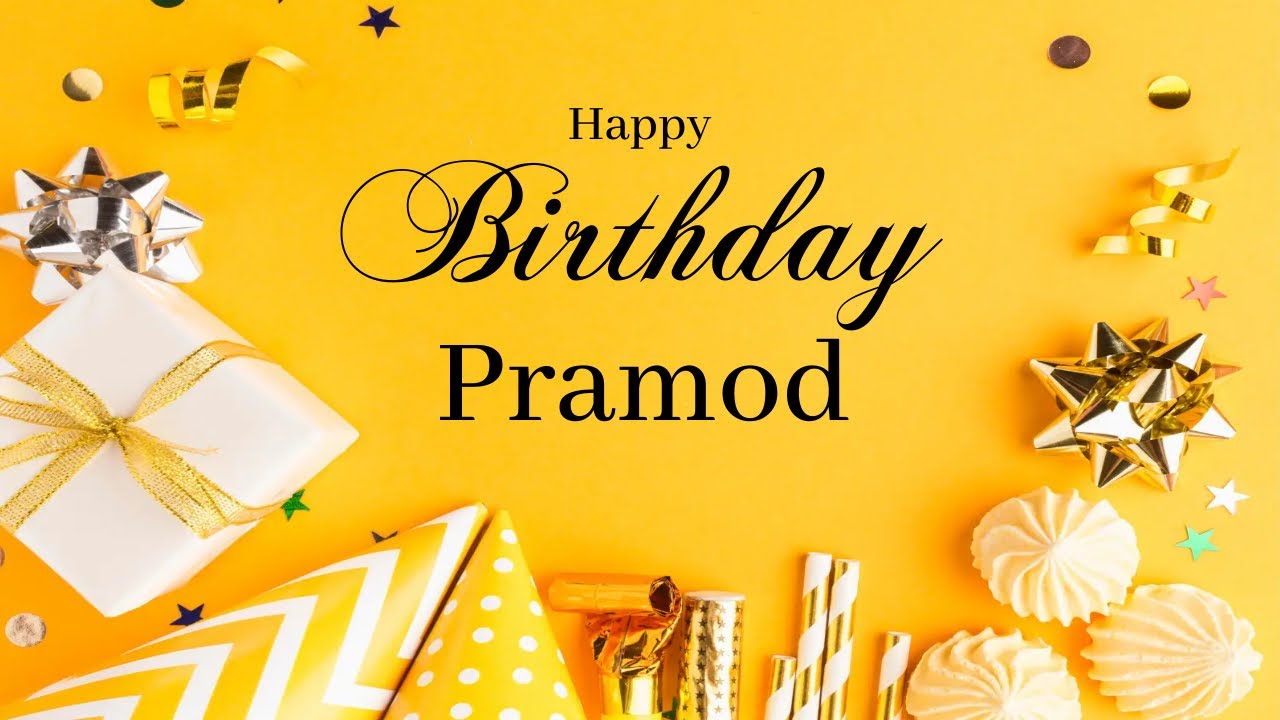 Pramod Happy Birthday | Birthday Songs with name | Birthday Reel ...