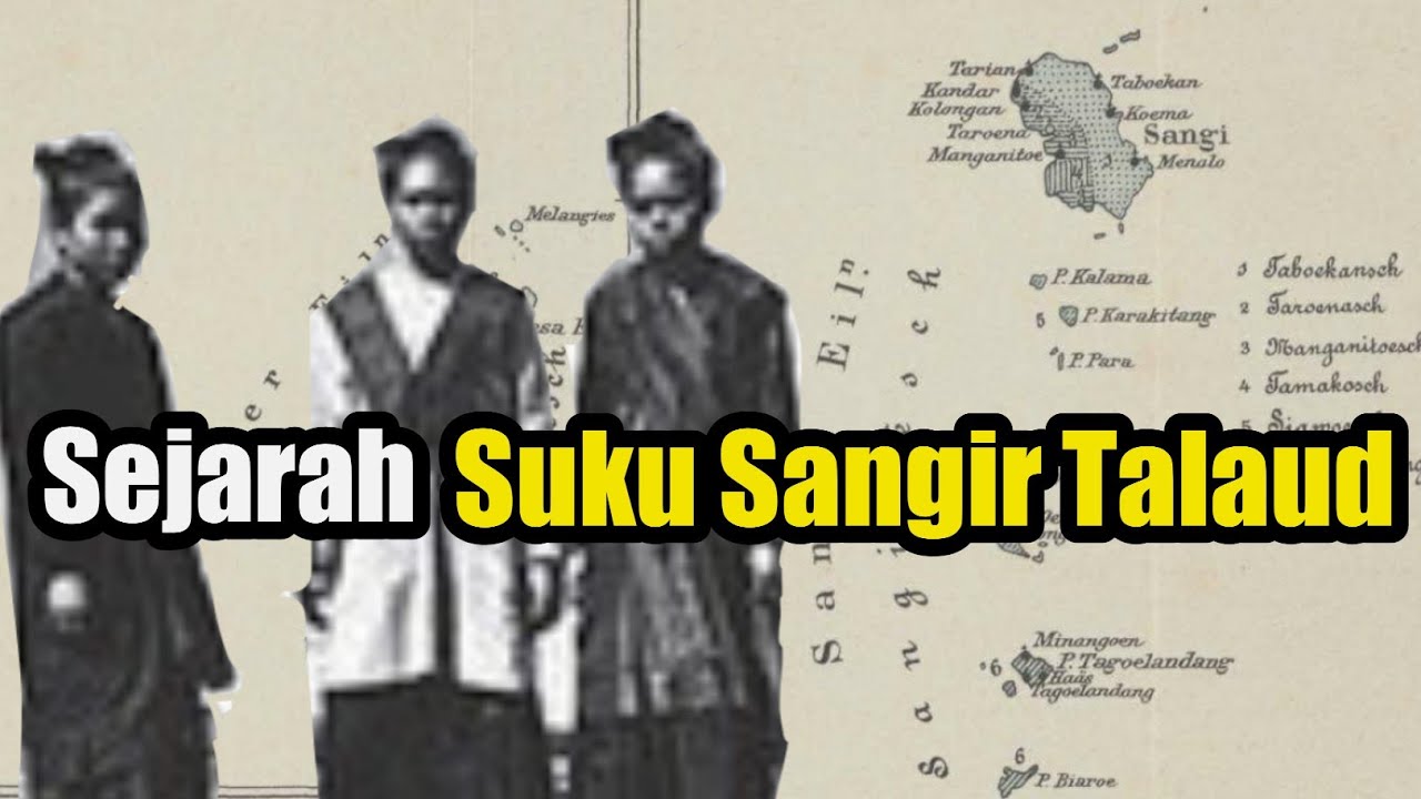 Sejarah Suku Sangir Talaud Di Sulawesi Utara - YouTube