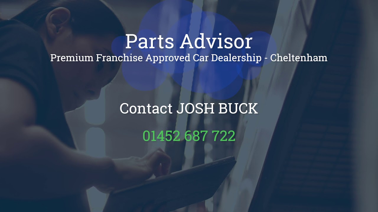Parts Advisor - Cheltenham - YouTube