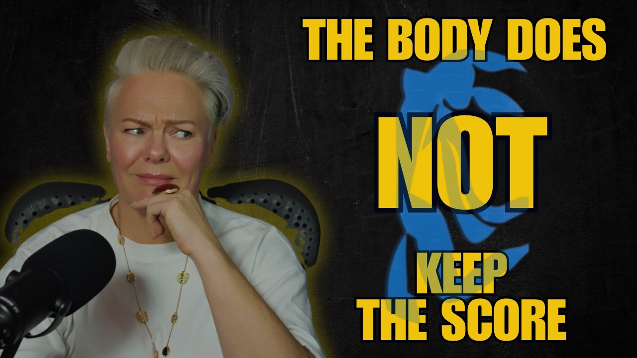Your Body Doesn't Keep the Score | The Truth About Trauma - YouTube