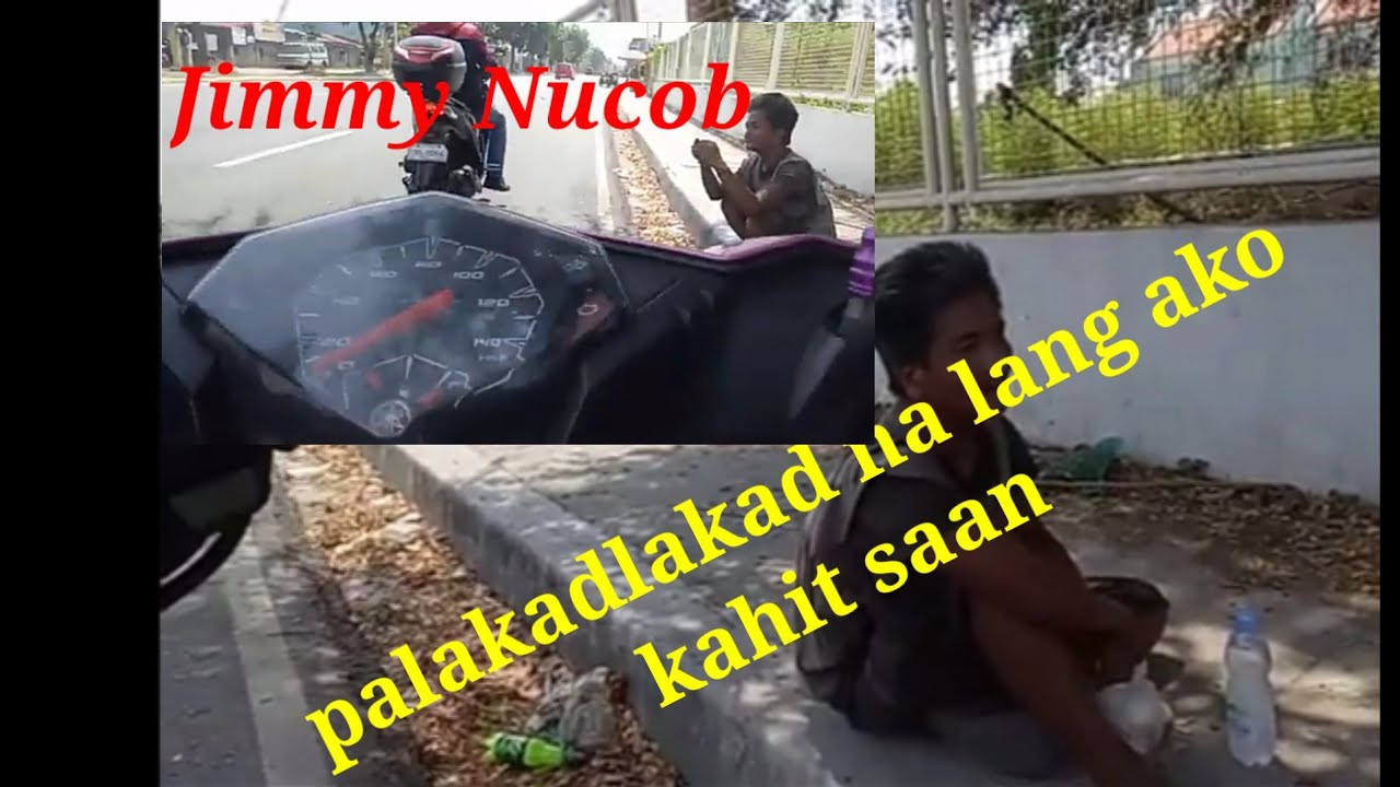 palakadlakad na lang ako kahit saan [Jimmy Nucob] - YouTube
