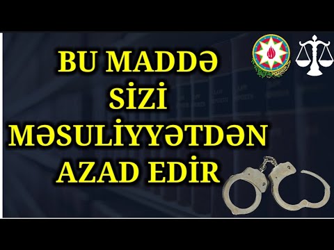 Bu maddə sizi məsuliyyətdən azad edir